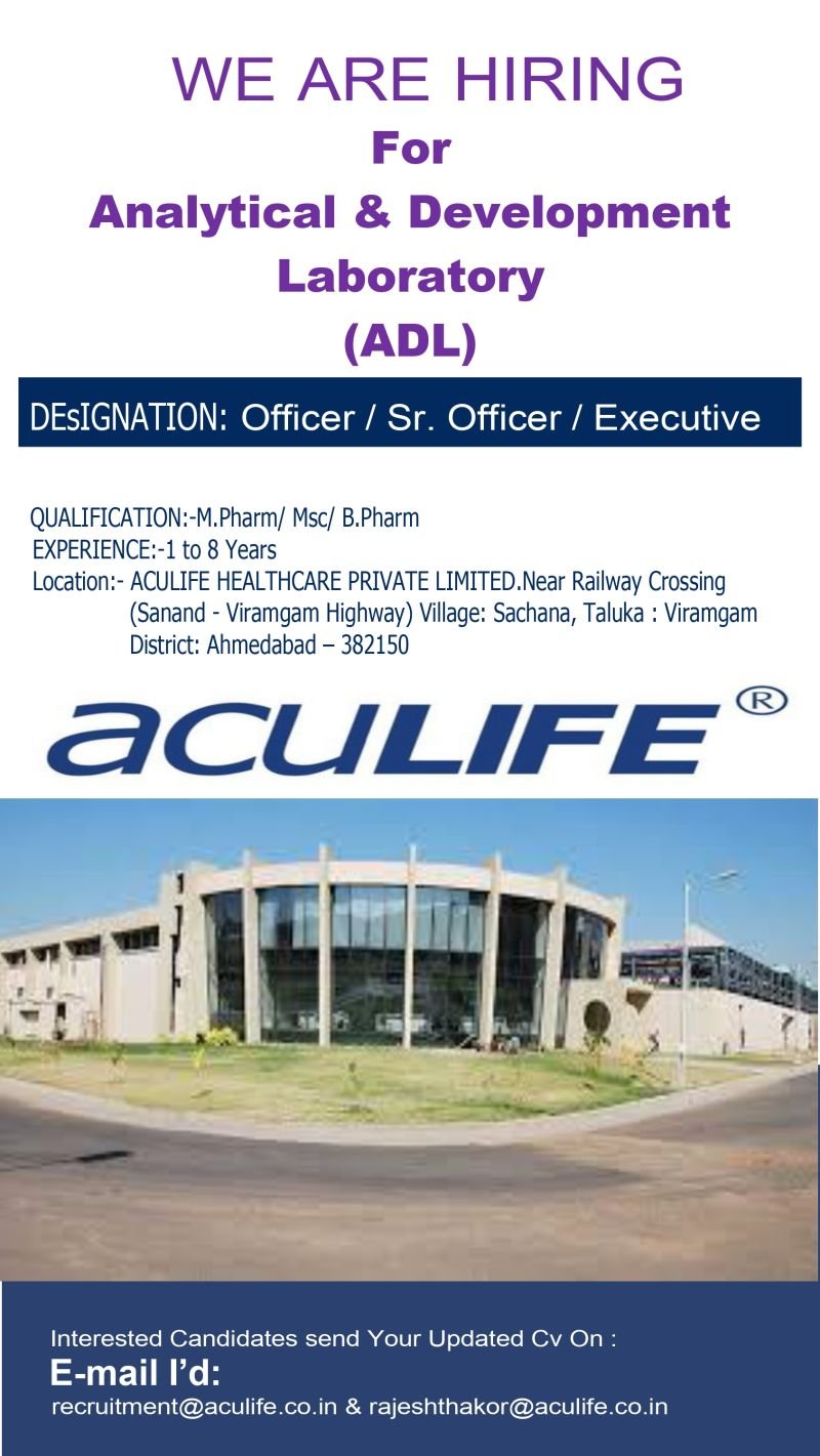 Aculife Healthcare Pvt Ltd is hiring for ADL Department - Pharma Job ...